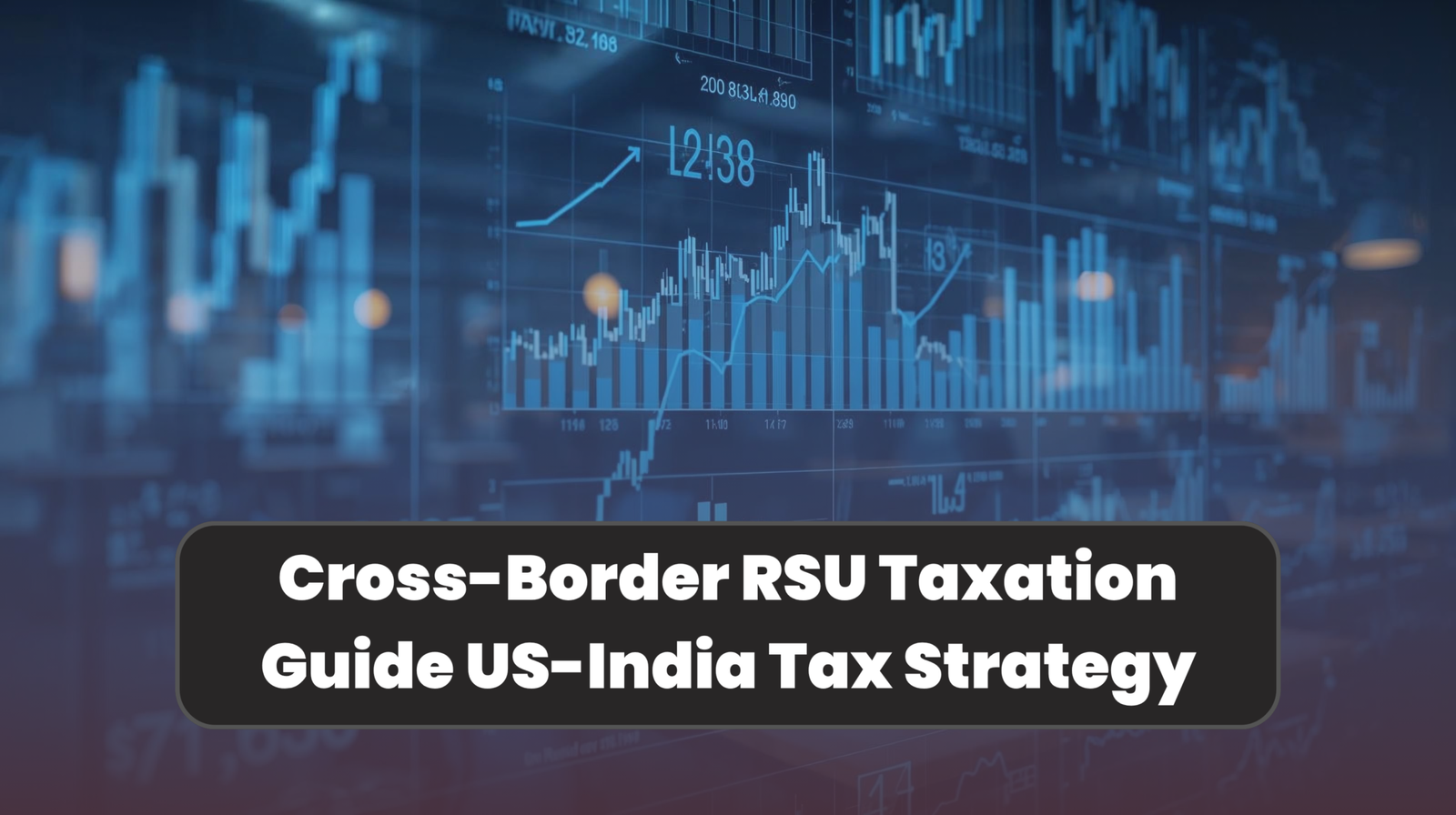 Cross-Border RSU Taxation Guide: US-India Tax Strategy